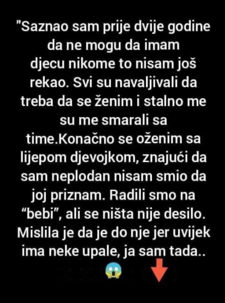 “Saznao sam prije dve godine da ne mogu da imam djece” – Posao Srbija